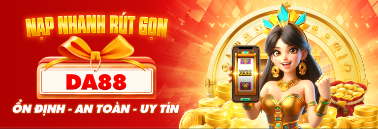 DA88 - LINK TRUY CẬP WEBSITE DA88.COM CHÍNH THỨC | ĐĂNG KÝ +68K
